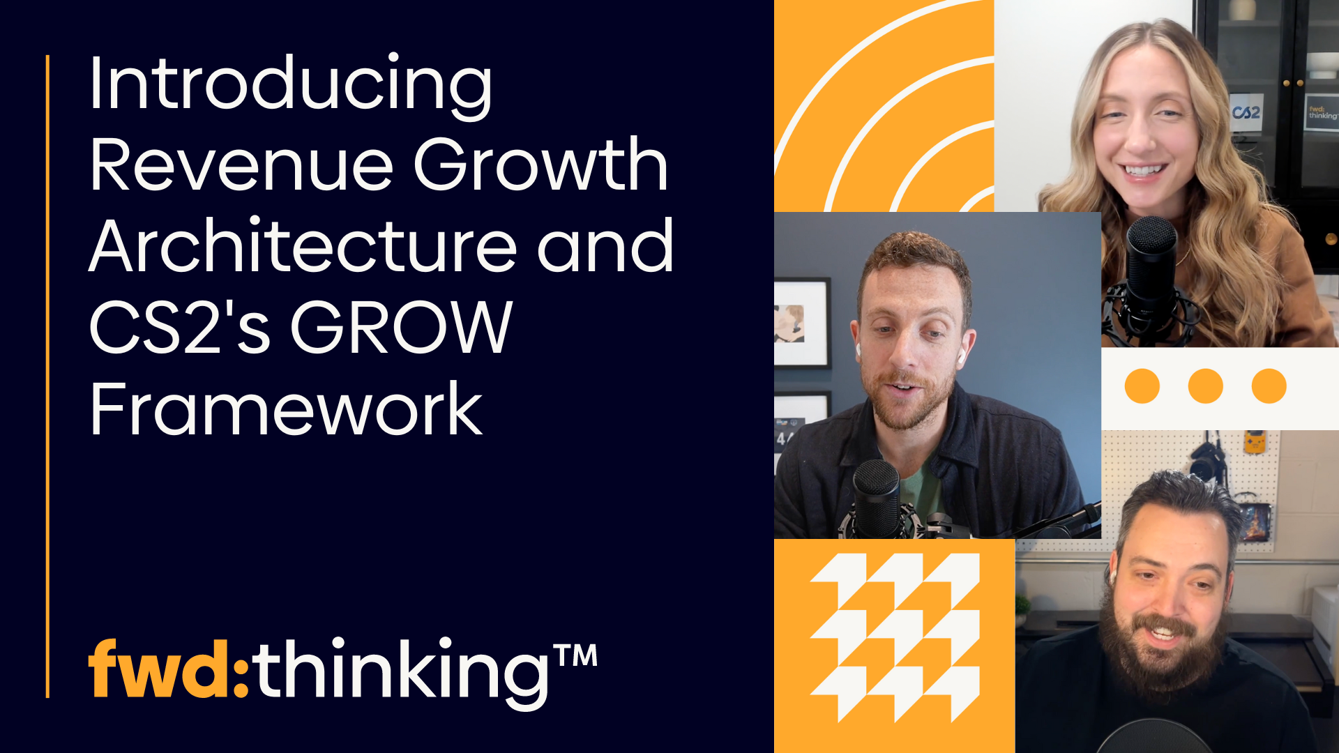 Introducing Revenue Growth Architecture and CS2's GROW Framework